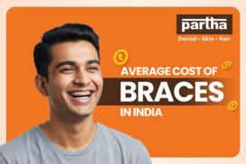 Average Cost Of Braces In India | Types, Price & Options