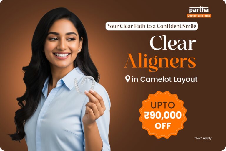 Clear Aligners (Invisible Braces) In Camelot Layout | Partha Dental