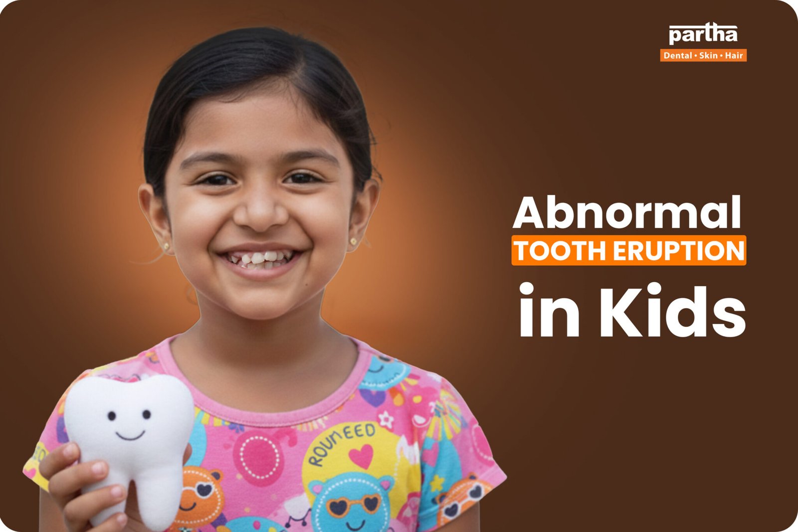 Abnormal Tooth Eruption In Kids – Early Signs & Treatment Options